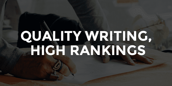 How Great Writing Leads to High Rankings: There are 4 Specific Reasons