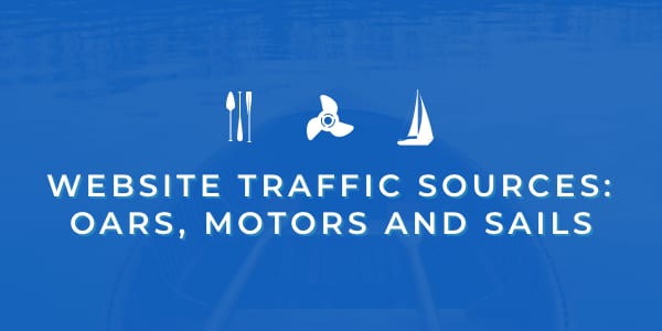 Complete Guide to Website Traffic Sources (Plus, 18 Tips for Increasing ...