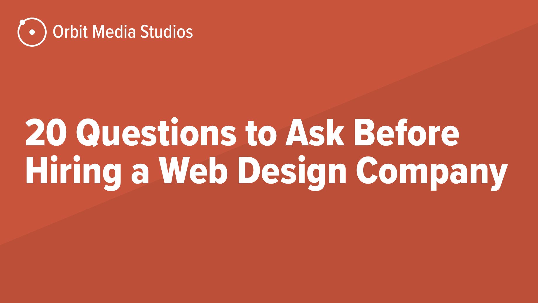 How to choose a web designer: The 20 best questions to ask | Orbit ...